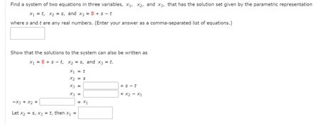 solved find a system of two equations in three variables