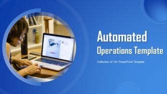 Automated Operations Template Powerpoint Ppt Template Bundles PPT Presentation