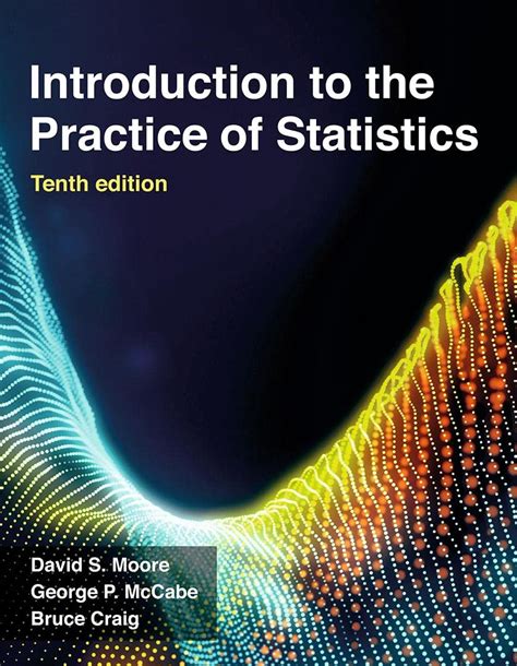 introduction to the practice of statistics by david s moore