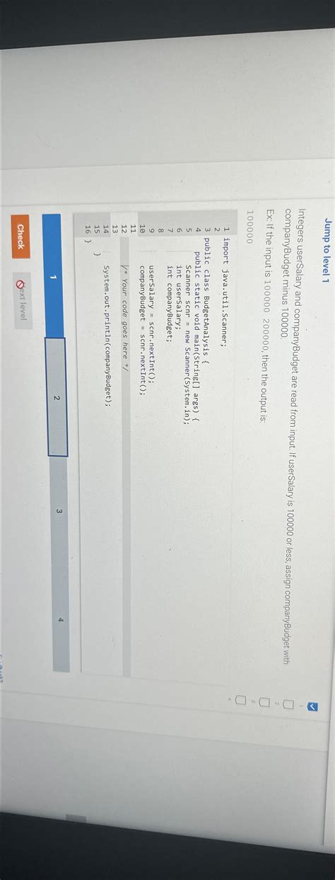 solved jump to level 1integers usersalary and companybudget