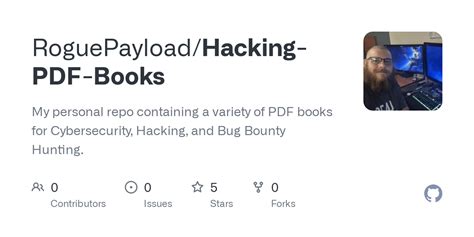 GitHub RoguePayload Hacking PDF Books My Personal Repo Containing A Variety Of PDF Books For