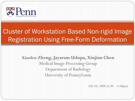 Ppt Cluster Of Workstation Based Non Rigid Image Registration Using Free Form Deformation