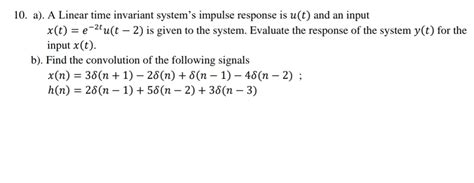 solved a ﻿a linear time invariant system s impulse