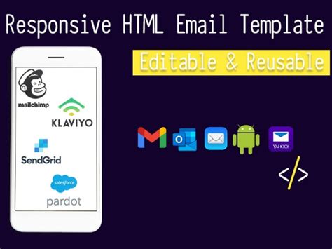 an reusable editable and responsive html email template for any platform