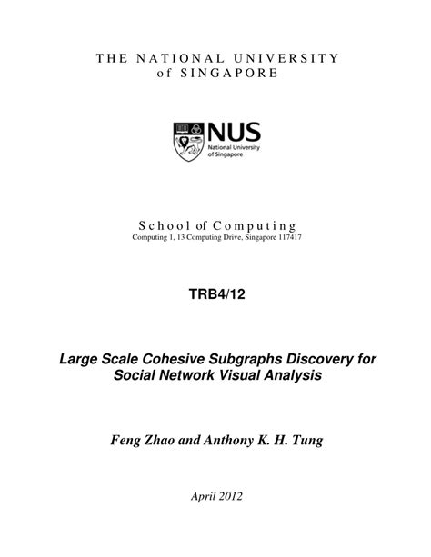Pdf Large Scale Cohesive Subgraphs Discovery For Social Network Visual Analysis