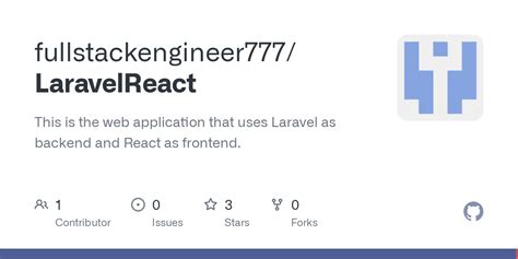 Github Fullstackengineer Laravelreact This Is The Web Application That Uses Laravel As