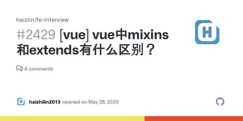 Vue Vue中mixins和extends有什么区别？ · Issue 2429 · Haizlinfe Interview