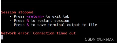 解决mobaxterm网络连接超时问题network error connection timed out mobaxterm