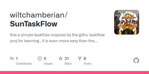GitHub Wiltchamberian SunTaskFlow This A Simple Taskflow Inspired By The Githu Taskflow Proj
