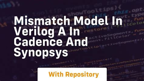 Mismatch Model In Verilog A In Cadence And Synopsys Youtube