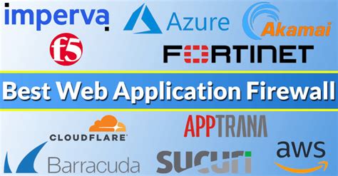 New 10 Best Web Application Firewall Waf 2023