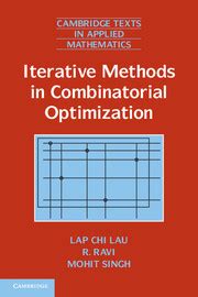 Iterative Methods Combinatorial Optimization Algorithmics Complexity Computer Algebra And