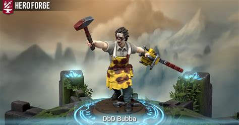 Dbd Bubba Made With Hero Forge