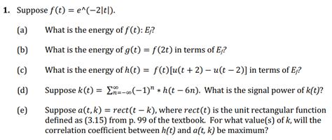 Solved Suppose F T E T A What Is The Energy Of Chegg