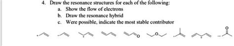 SOLVED: Draw the resonance structures for each of the following- Show ...