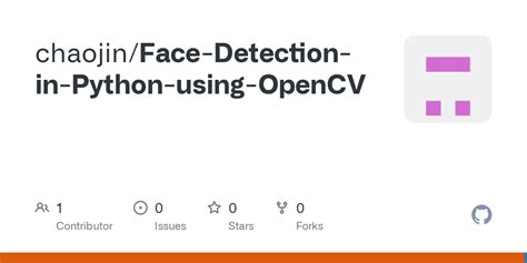 Github Chaojin Face Detection In Python Using Opencv