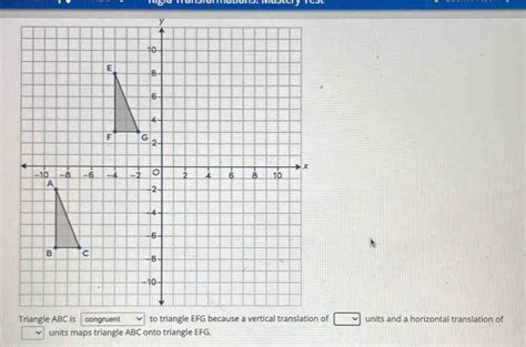 Solved Units And A Horizontal Translation Of Units Maps Triangle Abc Onto Triangle Efg [math]