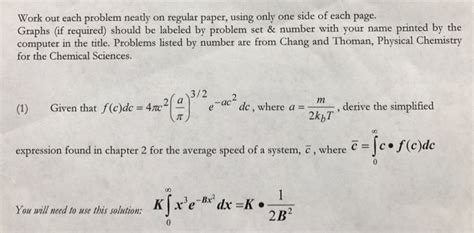 Solved Work Out Each Problem Neatly On Regular Paper Using