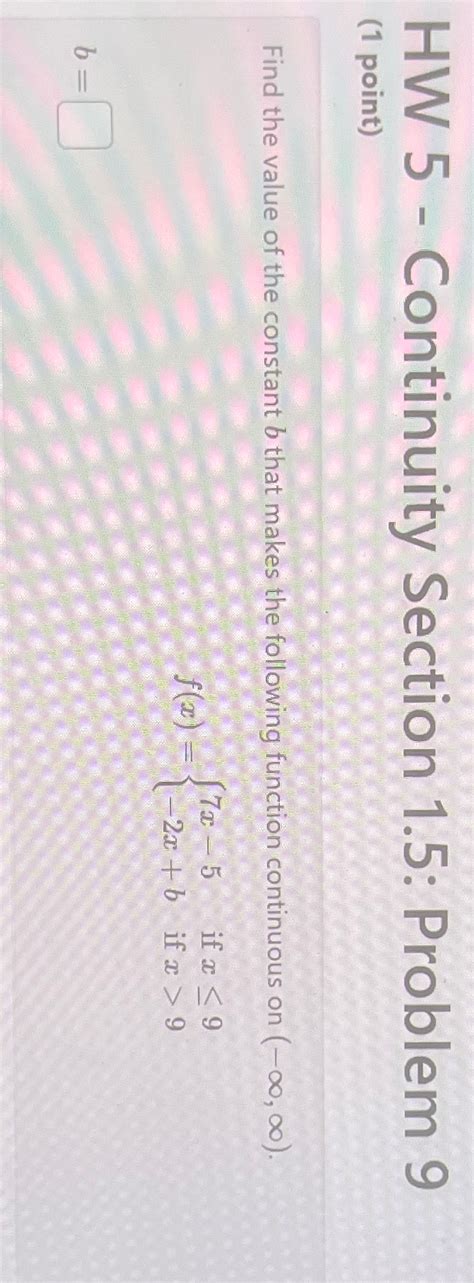 Solved HW Continuity Section Problem Chegg Com