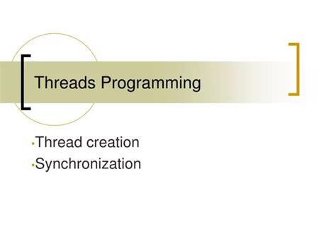 Ppt Threads Programming Powerpoint Presentation Free Download Id4609152