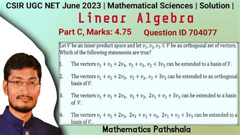 Csir Ugc Net June 2023 Mathematical Sciences Linear Algebra Part C Question Id 704077