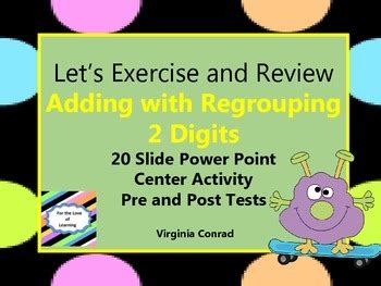 Adding Digit Numbers With Regrouping By Virginia Conrad TPT