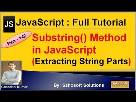Substring method - Extracting string parts in JavaScript | JavaScript Full Tutorial in Hindi ...