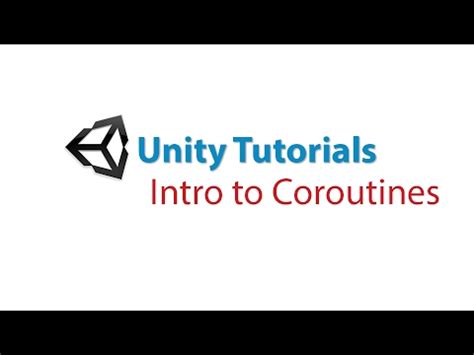 Unity Tutorial Introduction To Coroutines YouTube