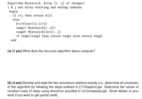 Solved Algorithm Mysterya Array Ij Of Integer I And J