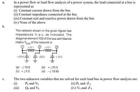 Solved A In A Power Flow Or Load Flow Analysis Of A Power Chegg Com