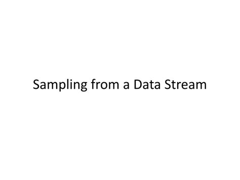 Ppt Mining Data Streams Powerpoint Presentation Free Download Id