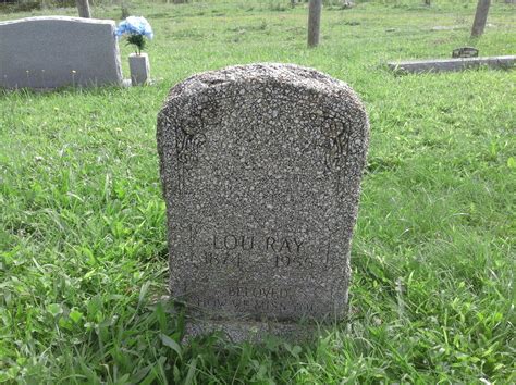Louisa Lou Mutter Ray Memorial Find A Grave