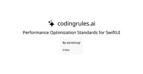Performance Optimization Standards For Swiftui Coding Rules