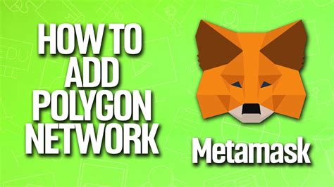 how to add polygon network in metamask tutorial youtube