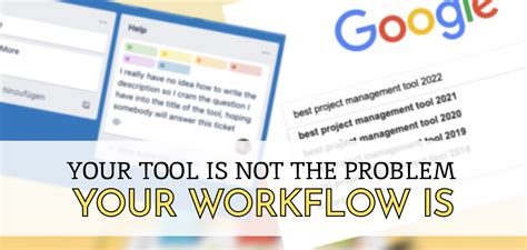 Your Tool Is Not The Problem Your Workflow Is
