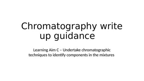 Applied Science Btec Unit 2 Chromatography Teaching Resources