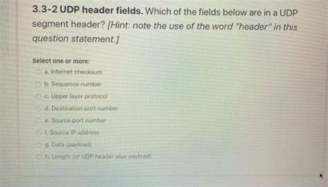 Solved 33 2 Udp Header Fields Which Of The Fields Below
