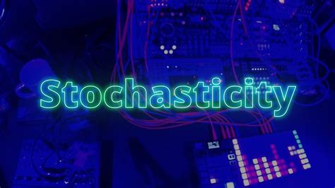 Stochasticity Jamuary 20250128 Youtube Stochasticity Jamuary 20250128 Youtube