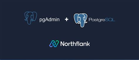 Deploy PgAdmin With PostgreSQL On Northflank Northflank
