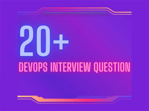 Essential DevOps Interview Questions For
