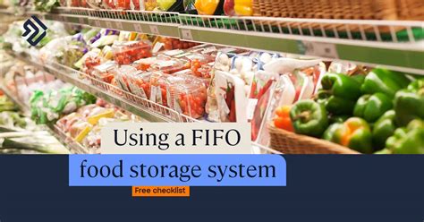 Using A Fifo Food Storage System Guidance And Free Checklist