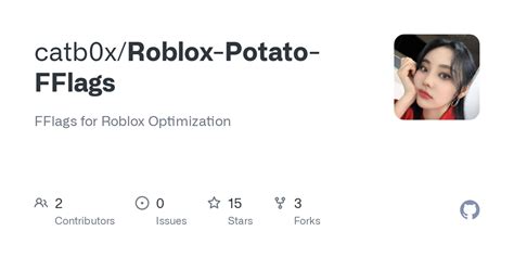 Github Catb0x Roblox Potato Fflags Fflags For Roblox Optimization