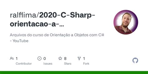 Github Ralflima C Sharp Orientacao A Objetos Net Core V Arquivos Do Curso De