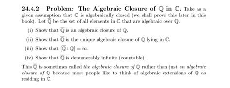 Solved 24 4 2 Problem The Algebraic Closure Of Q In C Take Chegg Com