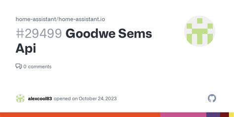 Goodwe Sems Api · Issue 29499 · Home Assistanthome · Github