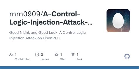 Github Rnrn0909a Control Logic Injection Attack On Openplc Good