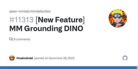 New Feature Mm Grounding Dino · Issue 11313 · Open Mmlabmmdetection