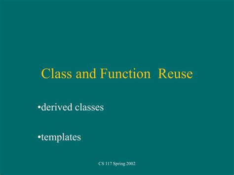 Ppt Object Reuse And Template Classes In C Programming Powerpoint
