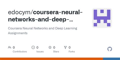 Github Edocym Coursera Neural Networks And Deep Learning Coursera Neural Networks And Deep