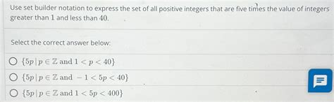 Solved Use Set Builder Notation To Express The Set Of All Chegg